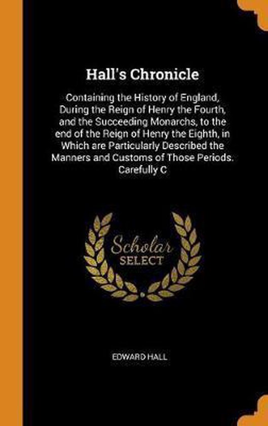 Hall's Chronicle | 9780342850433 | Edward Hall | Boeken | bol.com