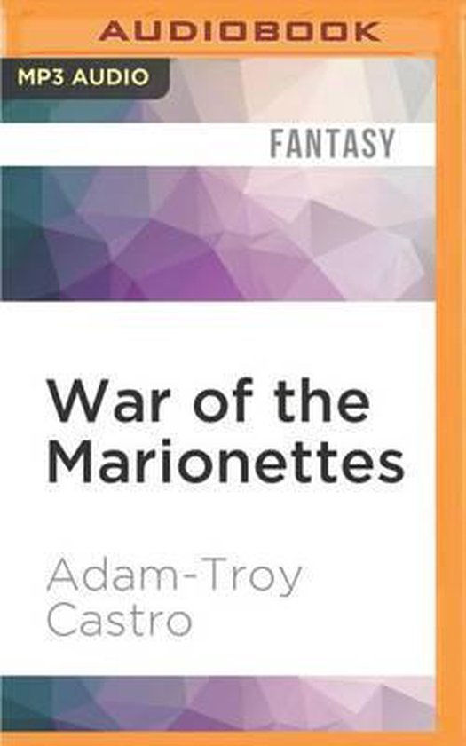 War of the Marionettes, Adam-Troy Castro | 9781522687405 | Boeken | bol.com