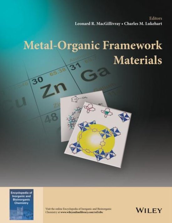 Metal-Organic Framework Materials | 9781119952893 | L MacGillivray | Boeken | bol.com