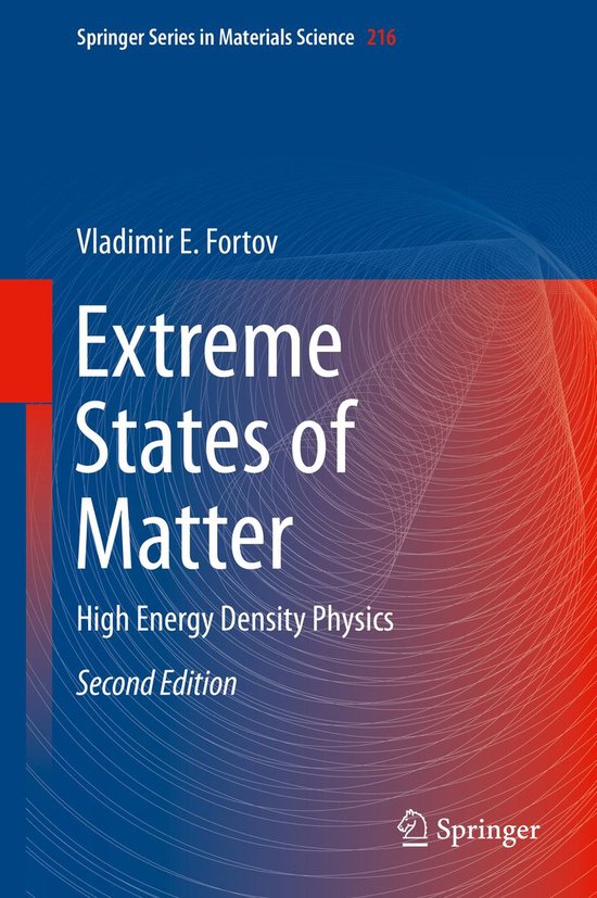Springer Series in Materials Science 216 - Extreme States of Matter ...