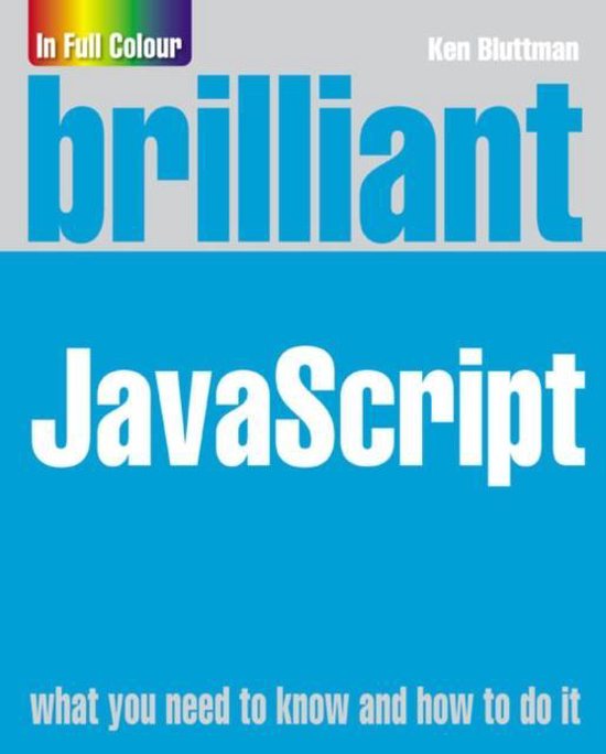 Brilliant JavaScript | 9780273721536 | Ken Bluttman | Boeken | bol.com