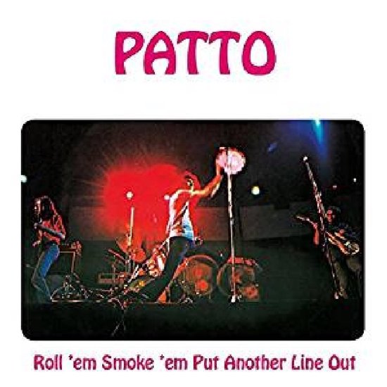 Roll Em. Smoke Em. Put Another Line Out: Remastered And Expanded ...