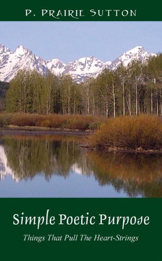 Simple Poetic Purpose, P Prairie Sutton | 9781478761075 | Boeken | bol.com