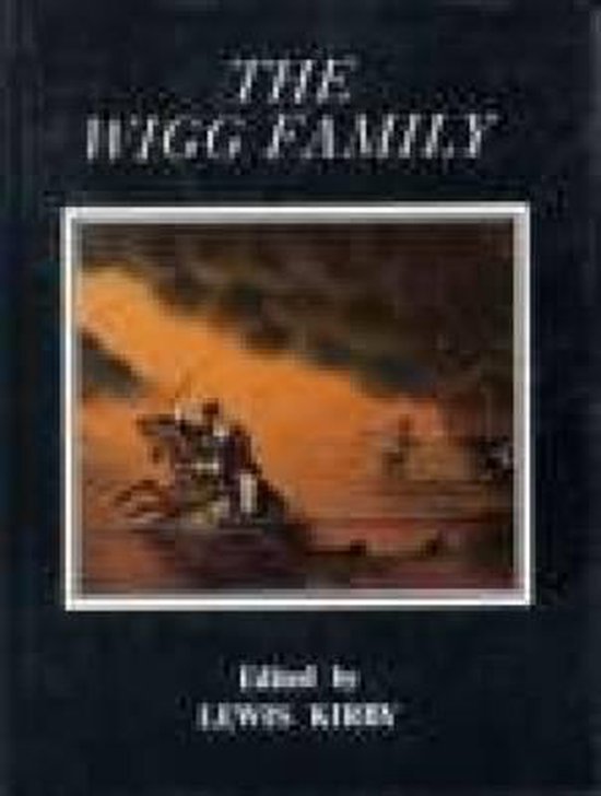 Wigg Family, James Lewis Kirby | 9780850336320 | Boeken | bol.com