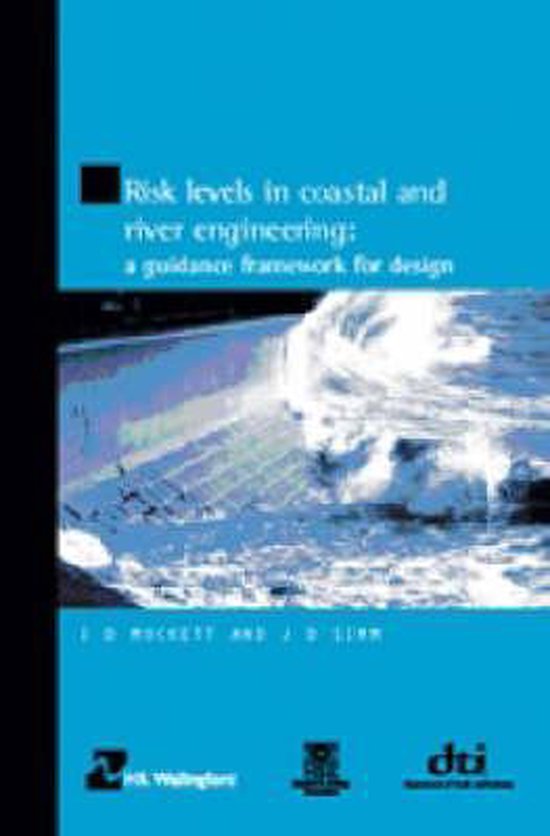 Risk Levels in Coastal and River Engineering | 9780727731647 | Ian ...