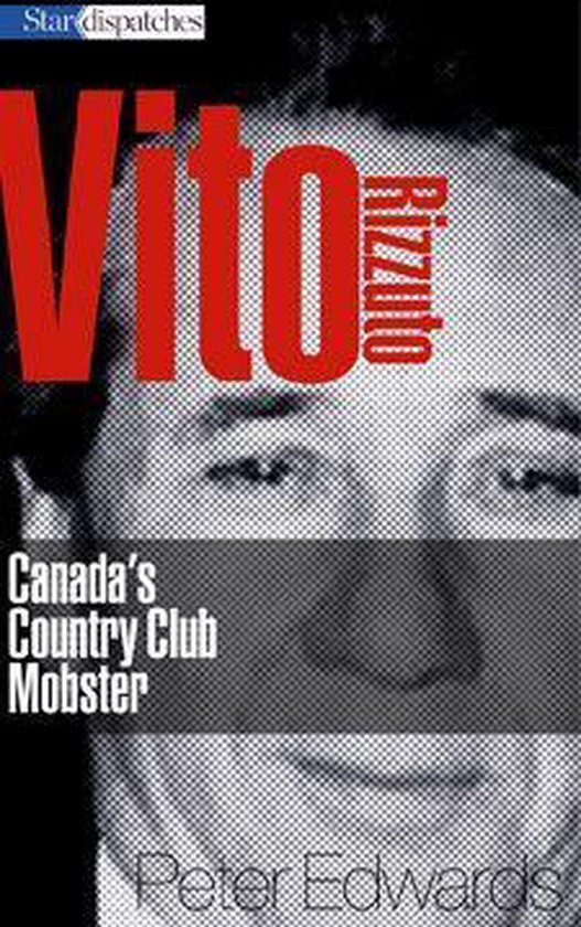 Vito Rizzuto (ebook), Peter Edward | 9780887855269 | Boeken | bol.com