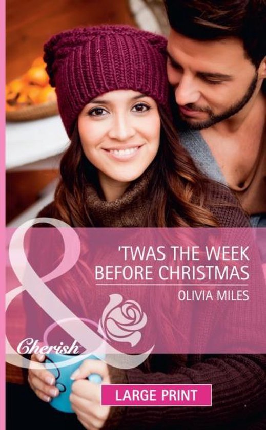 'Twas The Week Before Christmas, Olivia Miles | 9780263239201 | Boeken ...