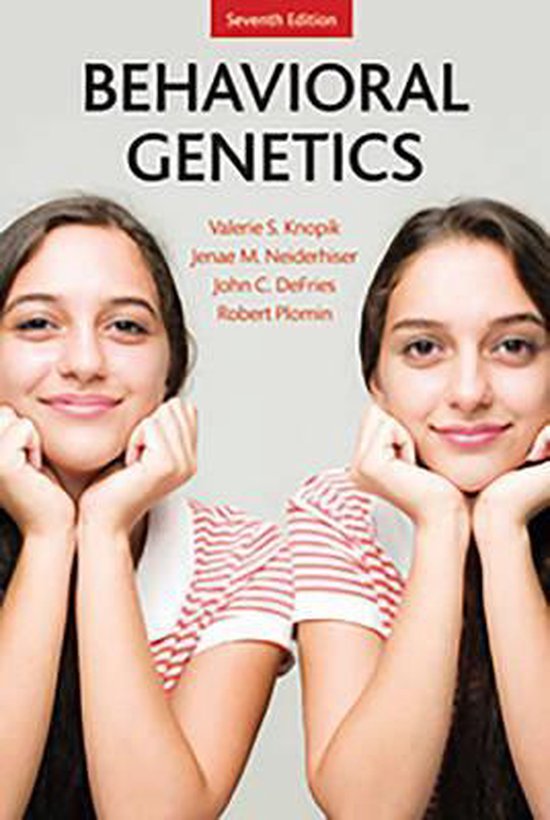 Behavioral Genetics - New 7th edition - heredity, DNA basis ...