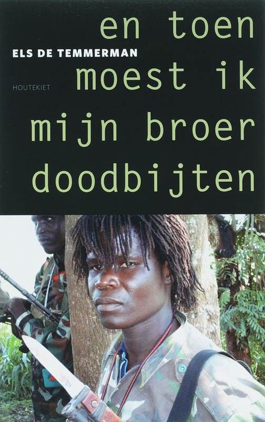 En Toen Moest Ik Mijn Broer Doodbijten, Els De Temmerman ...