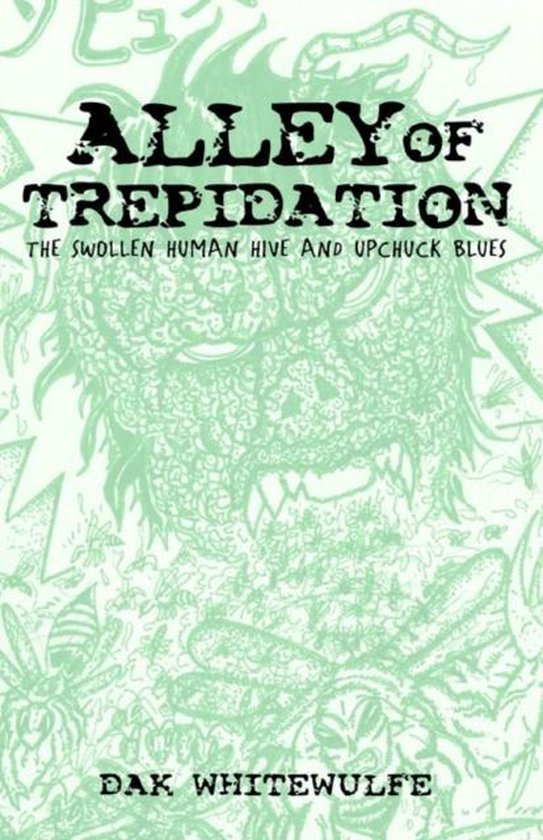 Alley Of Trepidation, Dak White Wulfe | 9781413431803 | Boeken | bol.com