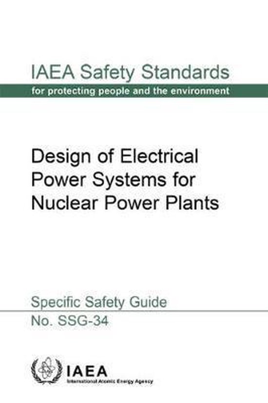 IAEA Safety Standards Series- Design of Electrical Power Systems for ...