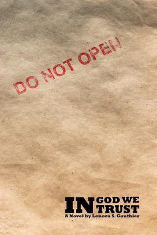 In God We Trust, Lenora S Gauthier | 9781469184050 | Boeken | bol.com