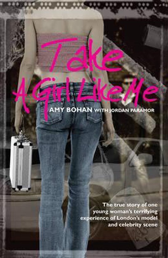 Take a Girl Like Me, Amy Bohan | 9781905636488 | Boeken | bol
