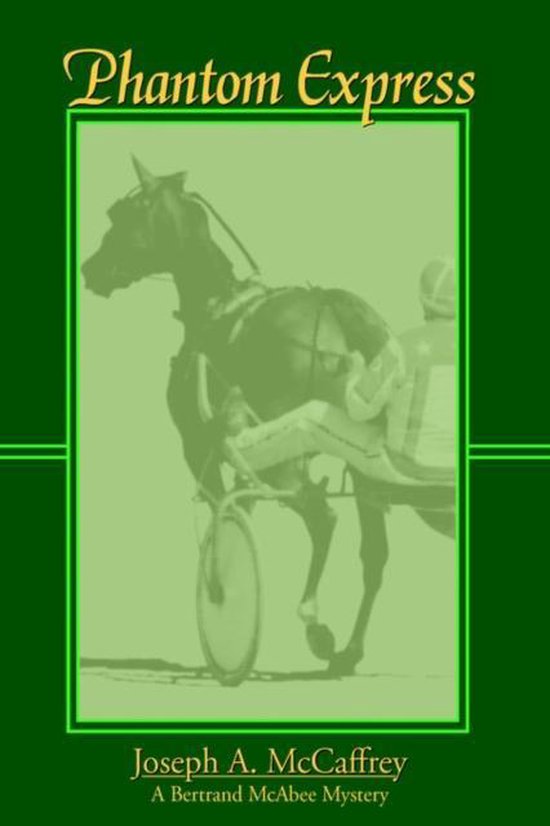 Phantom Express, Joseph A. Mccaffrey | 9781420854862 | Boeken | bol