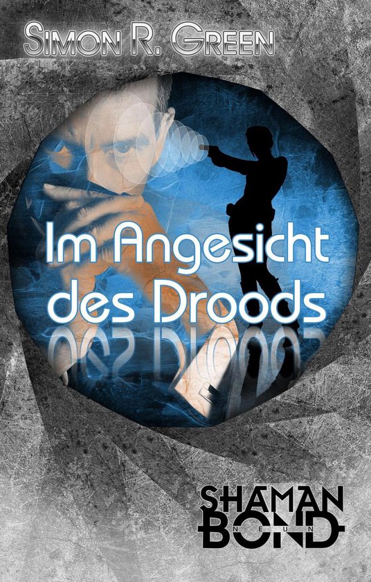 Im Angesicht des Drood (ebook), Simon R. Green | 9783867623148 | Boeken ...