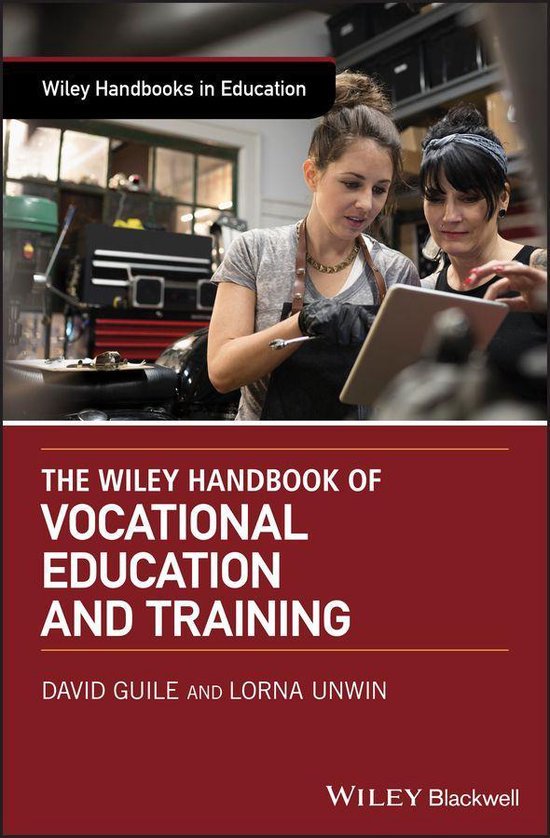 Wiley Handbooks in Education - The Wiley Handbook of Vocational Education and Training... | bol