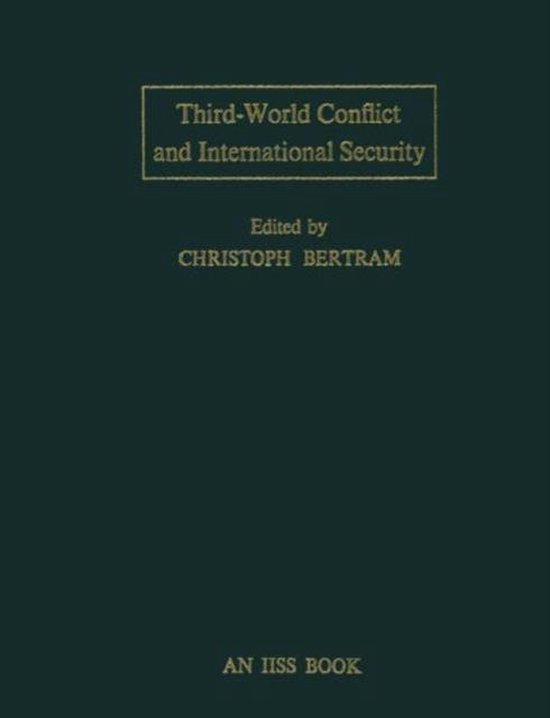 Third-World Conflict and International Security | 9781349063147 ...