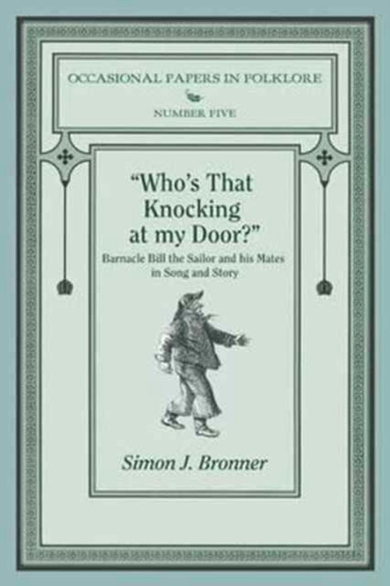 Occasional Papers in Folklore- "Who's That Knocking On My Door?", Simon ...