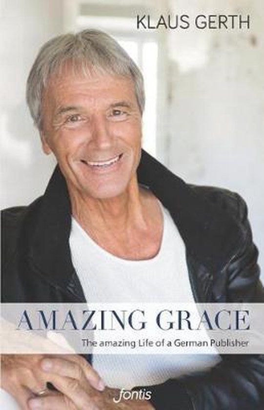 Amazing Grace, Andre Ernst Begert | 9781720342878 | Boeken | bol