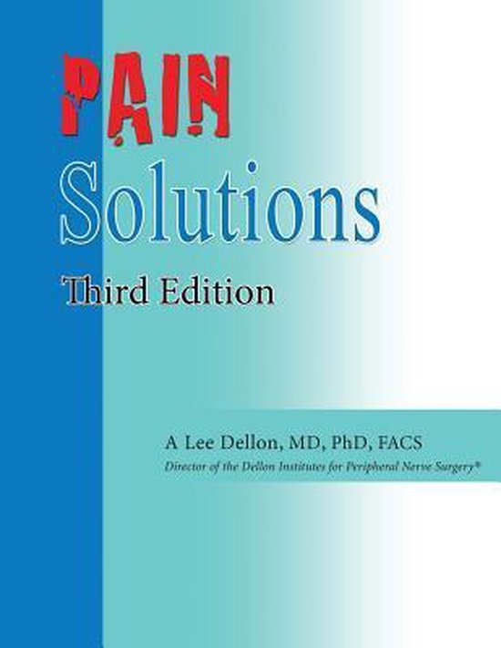 Pain Solutions | 9781604026979 | A Lee Dellon | Boeken | bol.com