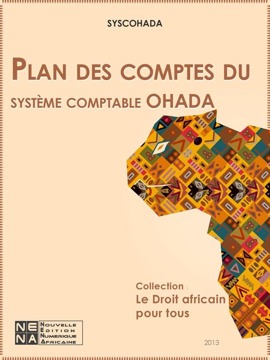 Plan des comptes du système comptable OHADA (ebook), Syscohada ...