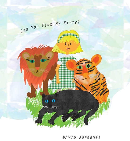 Can You Find My Kitty? (ebook), David Forgensi | 9781301748839 | Boeken ...