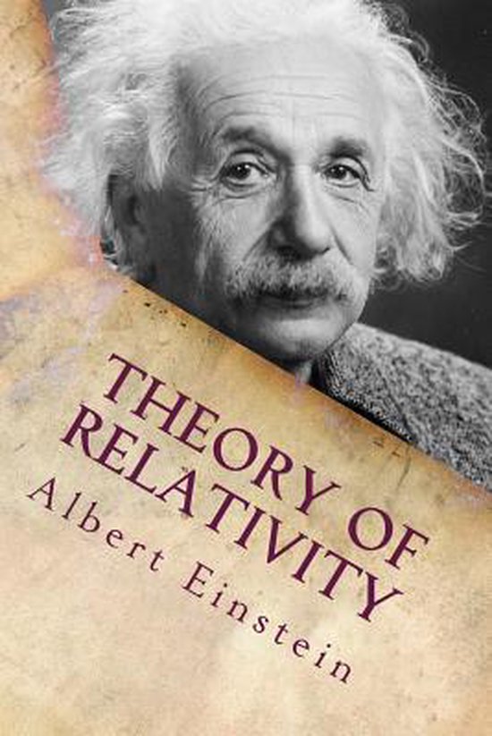 Theory of Relativity | 9781514182734 | Albert Einstein | Boeken | bol