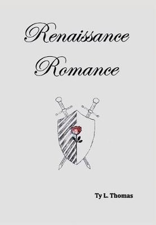 Renaissance Romance, Ty L Thomas | 9781546269977 | Boeken | bol.com