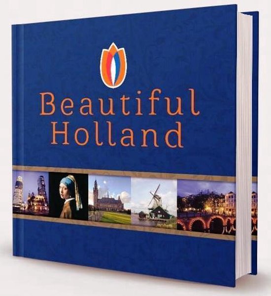 Beautiful Holland | 9789082351484 | Boeken | bol