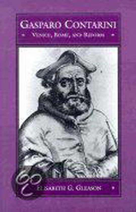 Gasparo Contarini | 9780520080577 | Elisabeth G. Gleason | Boeken | bol.com