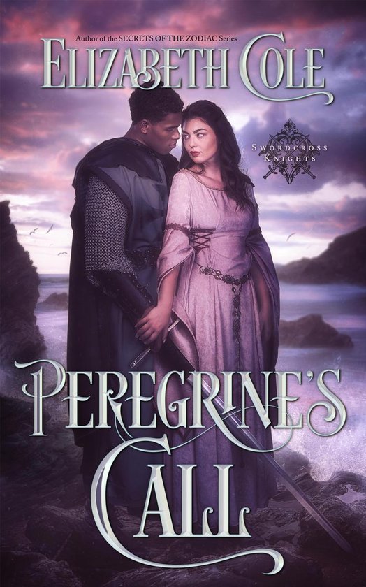 Swordsworn Knights 4 - Peregrine’s Call (ebook), Elizabeth Cole ...