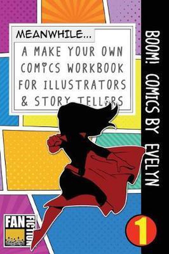Make Your Own Comics Workbook- Boom! Comics by Evelyn, Bokkaku Dojinshi ...