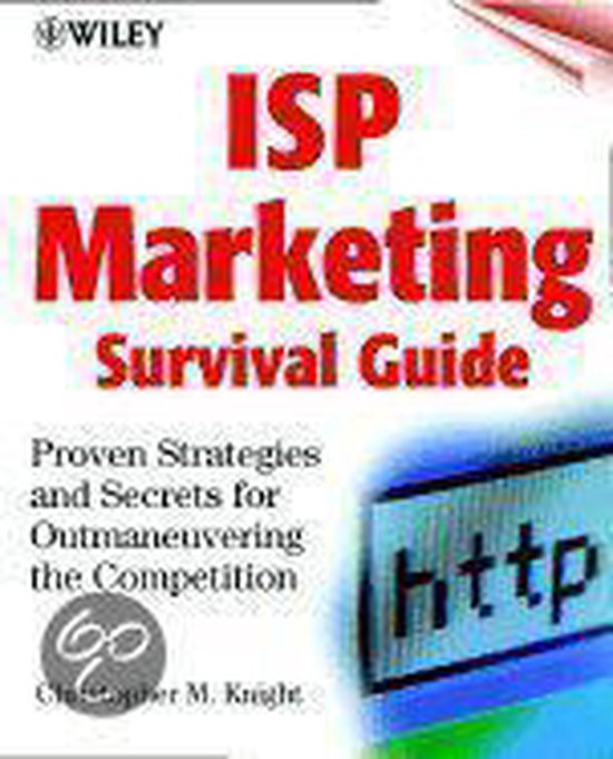 ISP Marketing Survival Guide, Christopher M. Knight | 9780471376798 ...