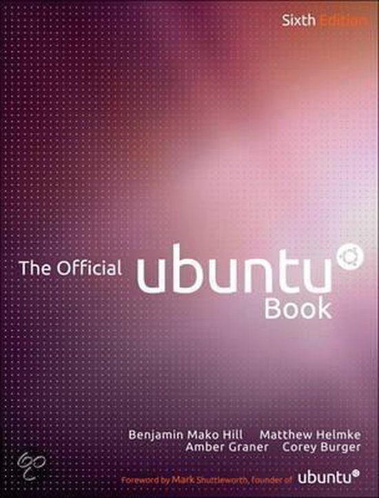 Official Ubuntu Book | 9780132748506 | Benjamin Mako Hill | Boeken ...