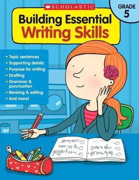 Building Essential Writing Skills Grade 5 | 9780545850438 | Scholastic ...