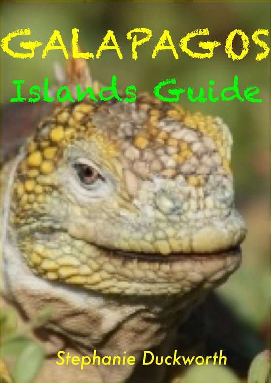 Galapagos Islands Guide (ebook), Stephanie Duckworth | 1230000582476 ...