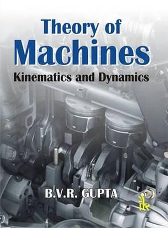 Theory of Machines | 9789380578705 | Gupta, B.V.R. | Boeken | bol