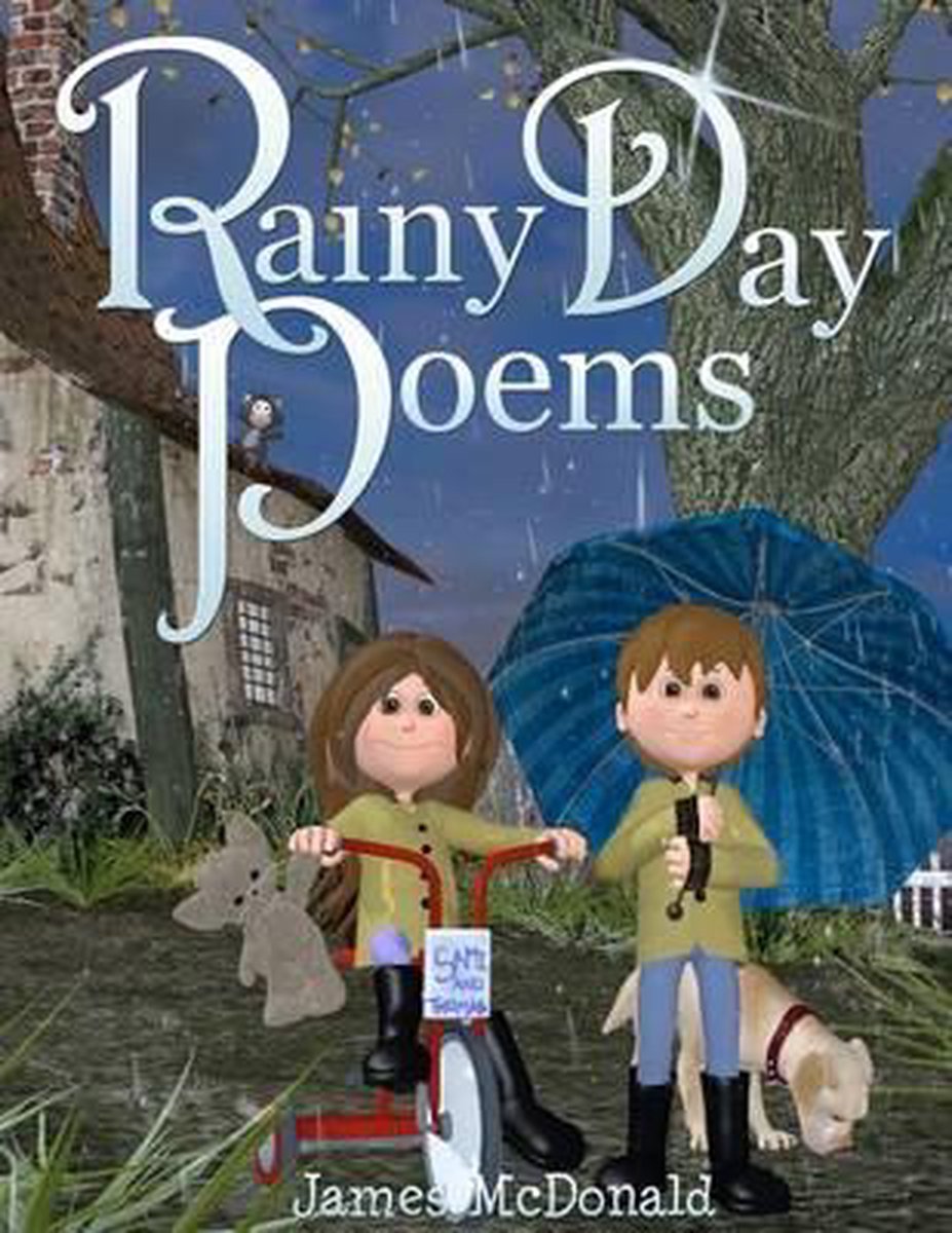 Rainy Day Poems, James Mcdonald | 9780988659803 | Boeken | bol.com
