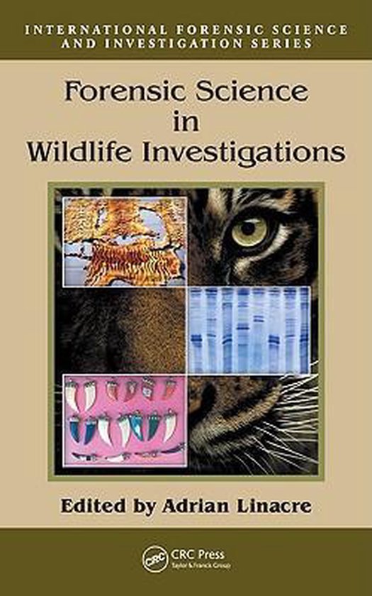 Forensic Science in Wildlife Investigations | 9780849304101 | Adrian ...