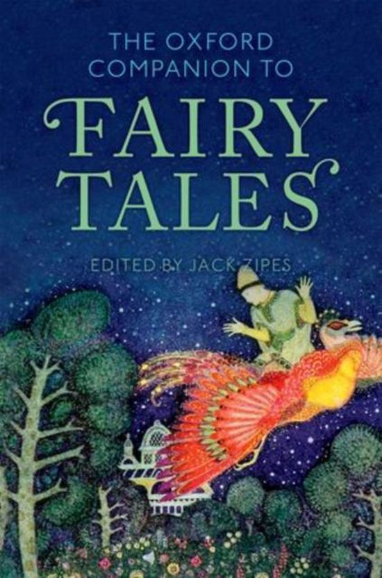 Oxford Companion Fairy Tales 2nd Ed | 9780199689828 | Jack Zipes ...