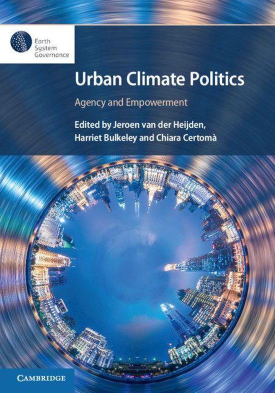 Urban Climate Politics (ebook) | 9781108633192 | Boeken | bol.com