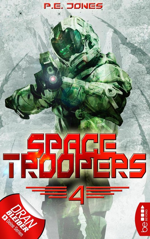 Space Troopers 4 - Space Troopers - Folge 4 (ebook), P. E. Jones | 9783732541713 | Boeken | bol.com