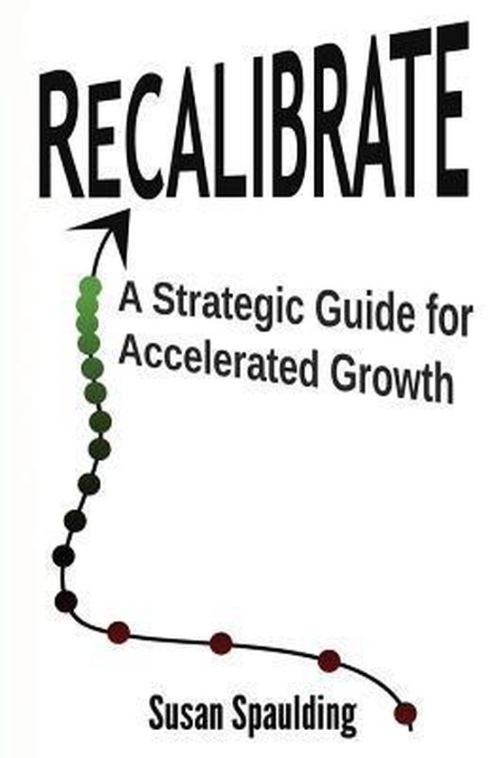Recalibrate | 9781497557406 | Susan Spaulding | Boeken | bol.com