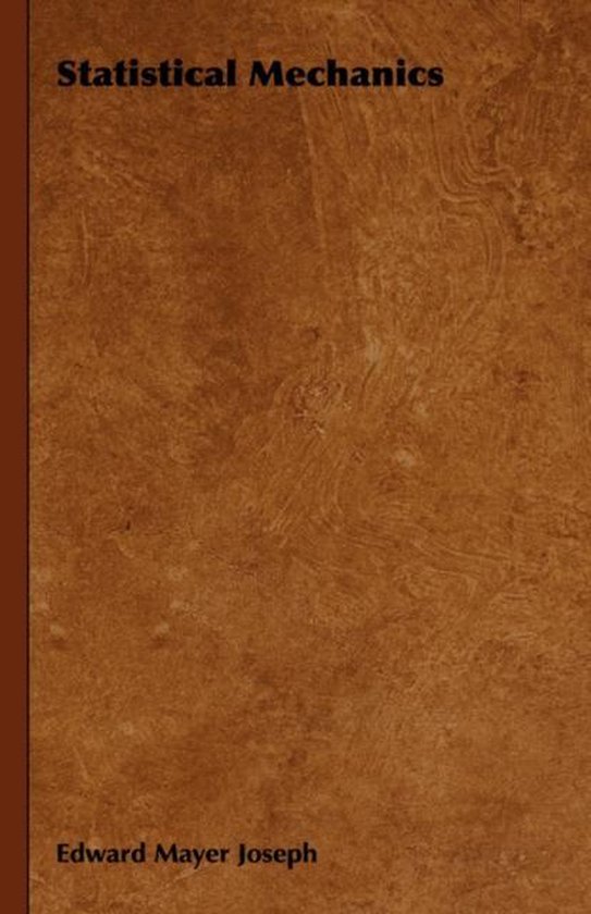 Statistical Mechanics | 9781443731317 | Edward Mayer Joseph | Boeken | bol