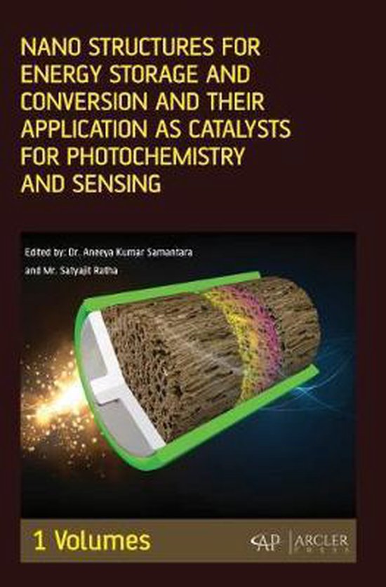 Nano Structures for Energy Storage and Conversion and their Application ...