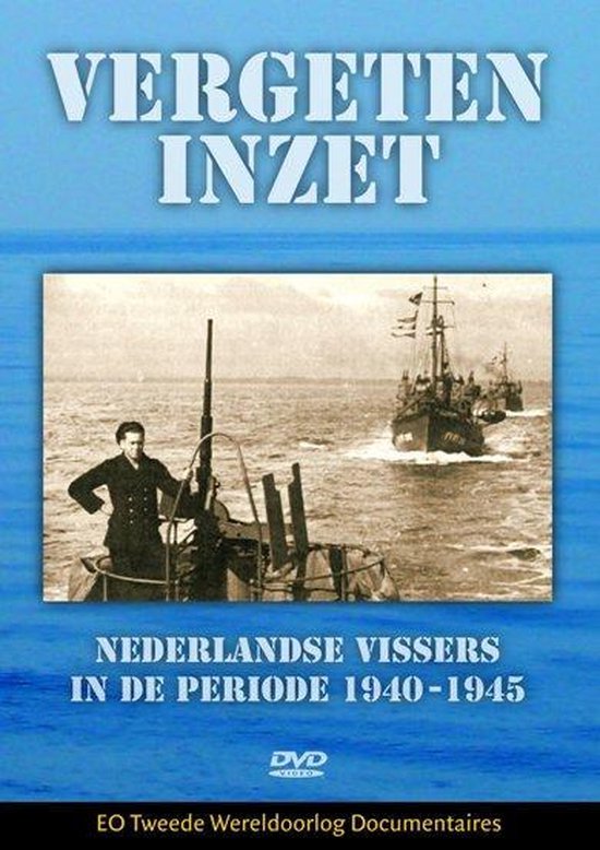 Vergeten Inzet (Dvd), Nederlandse vissers | Dvd's | bol