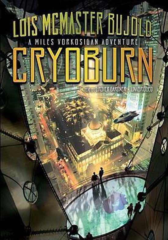 Cryoburn, Lois Mcmaster Bujold | 9781441747440 | Boeken | bol.com