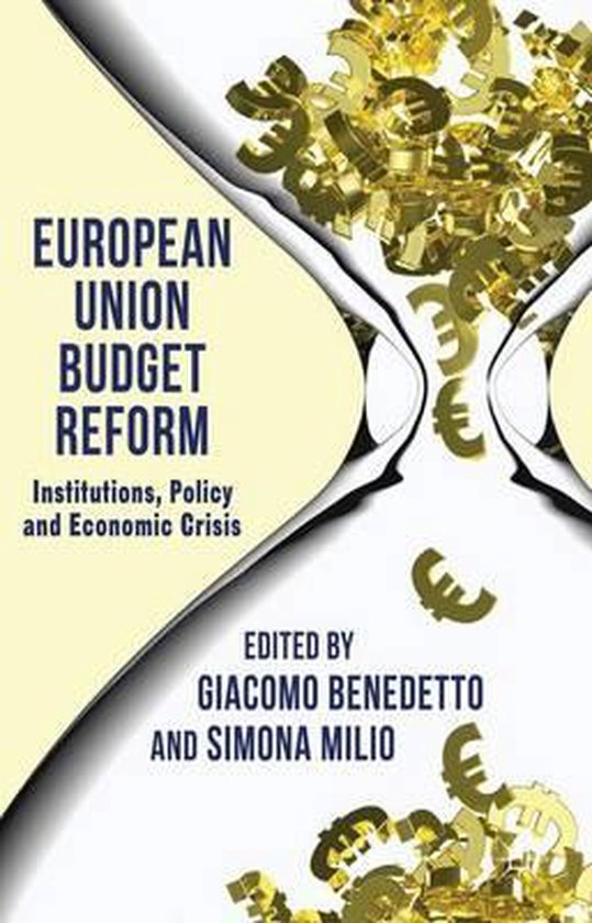 European Union Budget Reform | 9781137004970 | Giacomo Benedetto ...