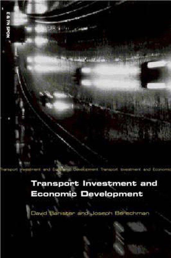 Transport Investment and Economic Development | 9780419256007 | David ...