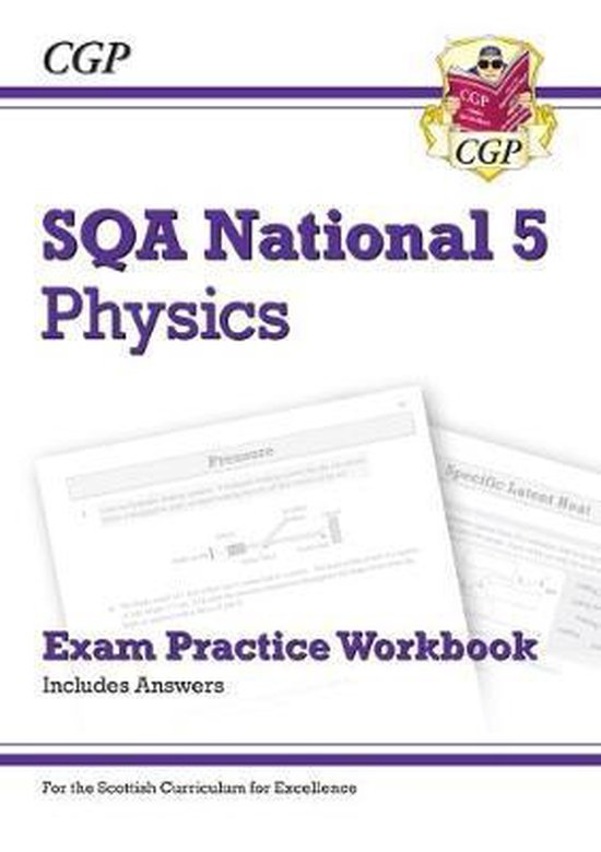 National 5 Physics: SQA Exam Practice Workbook - includes Answers ...